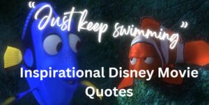 Inspirational Disney Movie Quotes - Disney and Orlando Geeks